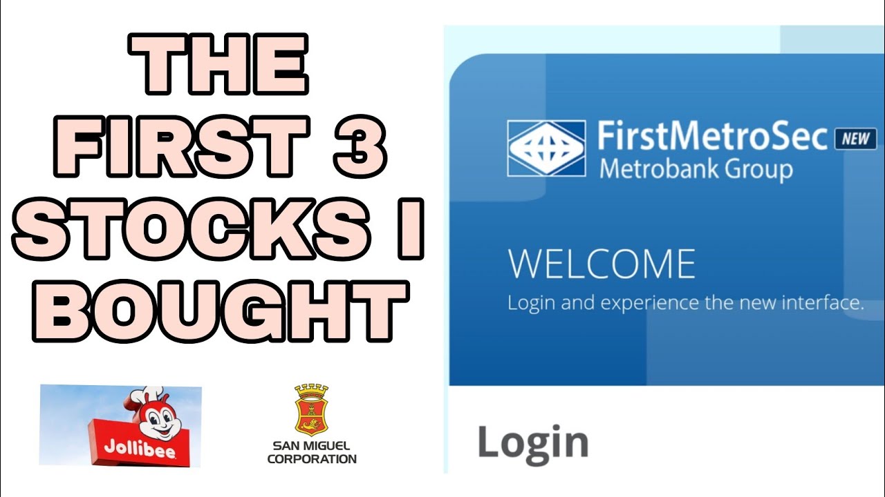 THE FIRST 3 STOCKS I BOUGHT | Using First Metro Sec | BEGINNER'S ...