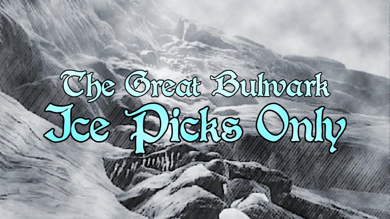 Summiting The Great Bulwark With Only Ice Picks - YouTube
