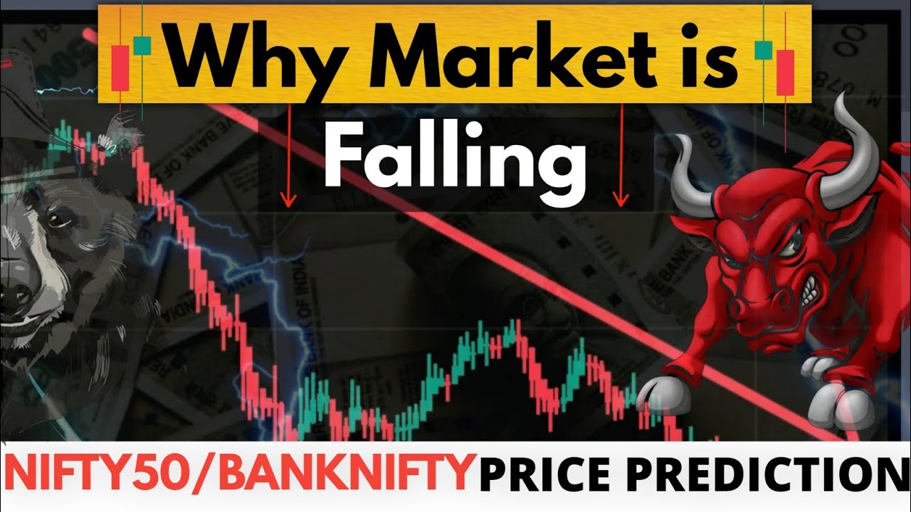 Why Share Market Is Falling? | Nifty/Banknifty prediction - YouTube