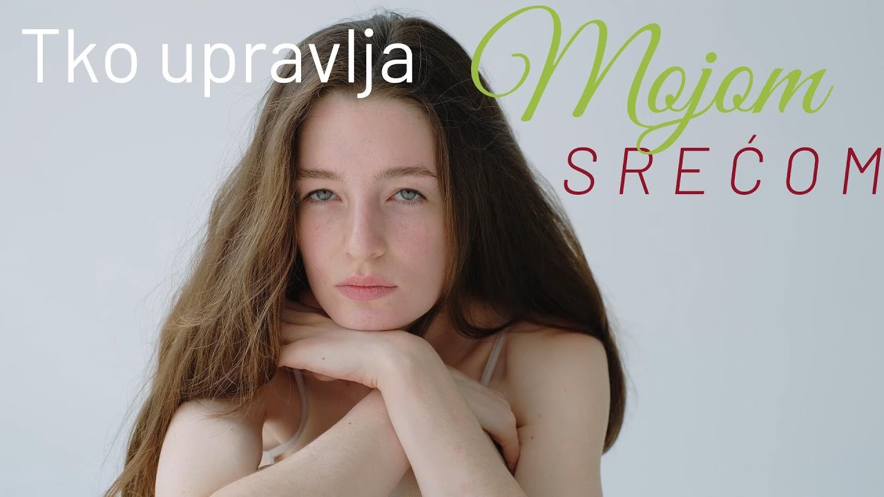 NA PUTU ŽIVOTA - Tko upravlja mojom srećom - YouTube