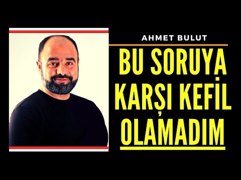 Öyle bir soru sordu ki. Kefil Olamadım | Ahmet Bulut (Gerçek Olay)