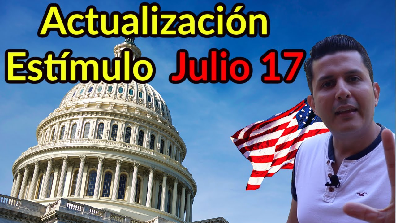 Actualización Estímulo Económico, Julio 17 | Howard Melgar - YouTube