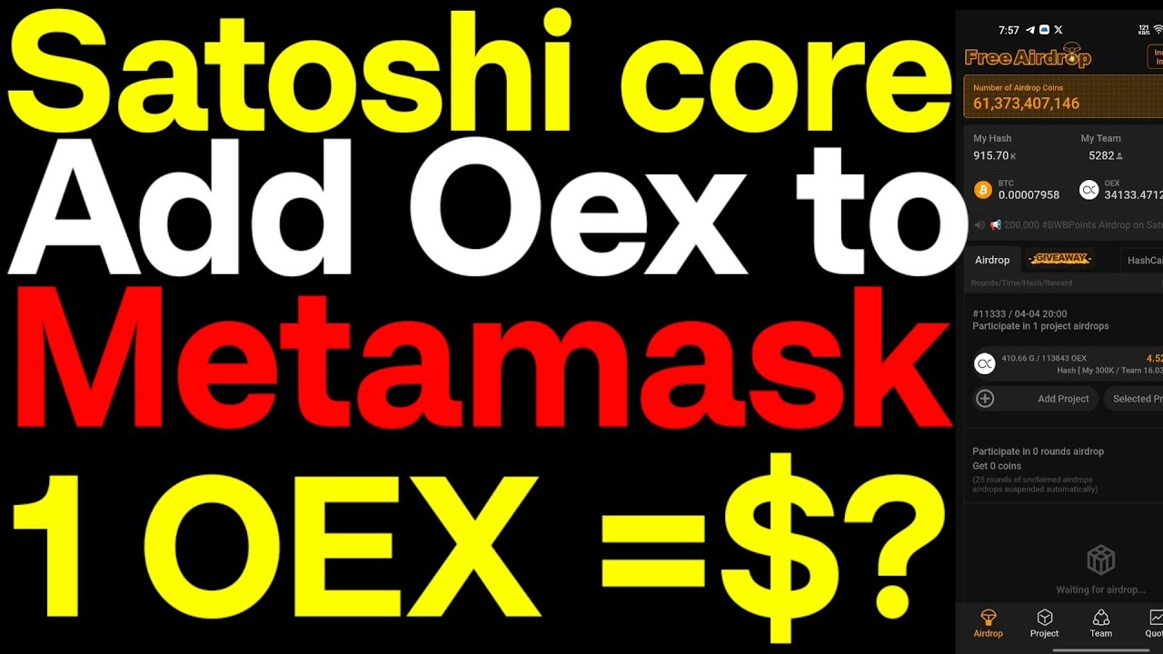 Satoshi Core Oex Add Metamask Oex Core Update Youtube