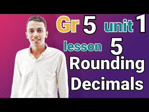 Grade 5 Unit 1 Lesson 5 Rounding decimals - YouTube
