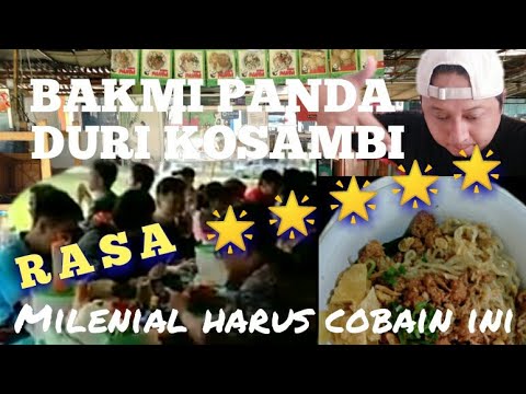 BAKMI PANDA DURI KOSAMBI RASA BINTANG LIMA - YouTube