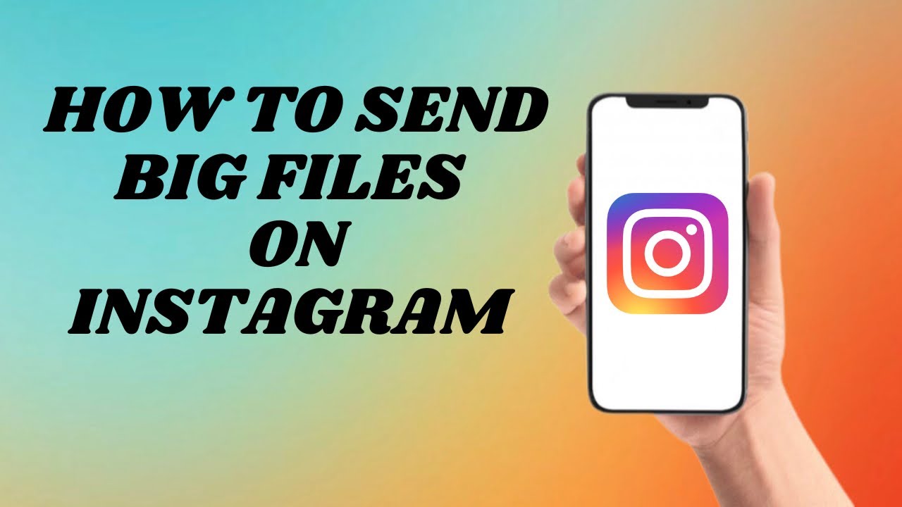 How To Send Big Files On Instagram | Easy Way! - YouTube