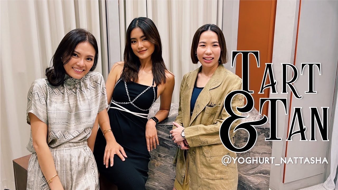 TART & TAN I ขอดูหน่อย Ep. 20 @yoghurt_nattasha - YouTube