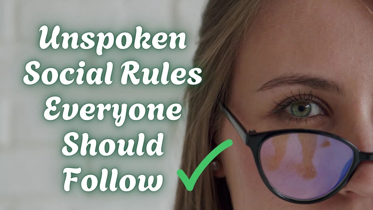 Unspoken Social Rules Everyone Should Follow! #wellnessforlife #facts # ...