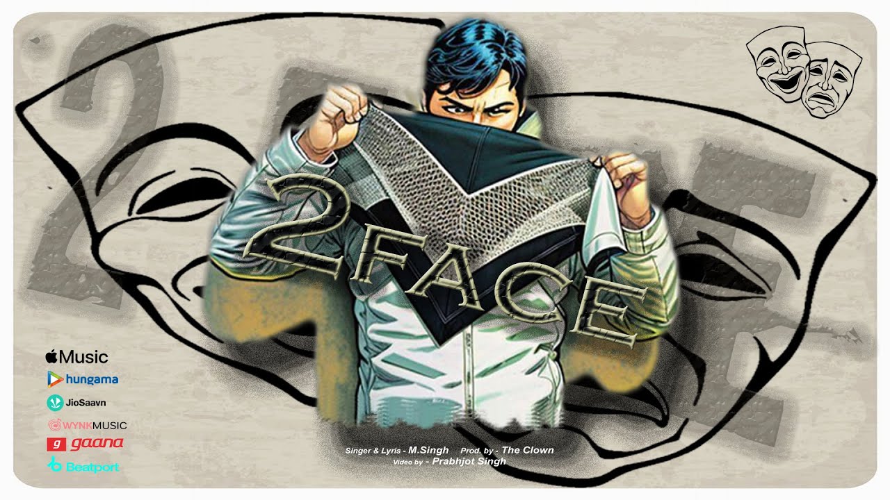 2 Face by Mohit(M. Singh) || The Clown || New Punjabi song 2024 - YouTube