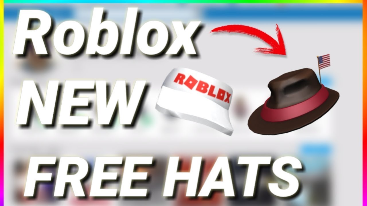 *MARCH* ROBLOX NEW FREE HATS WORKING 2020 - YouTube
