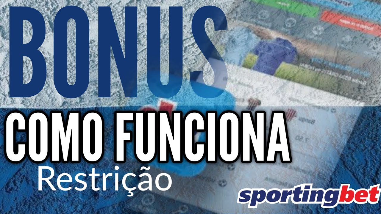 Dicas de como Funciona o Bônus da Sportingbet todos detalhes - YouTube
