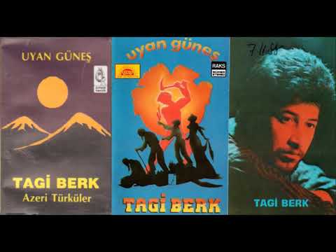 Tagi Berk - Menim Balam