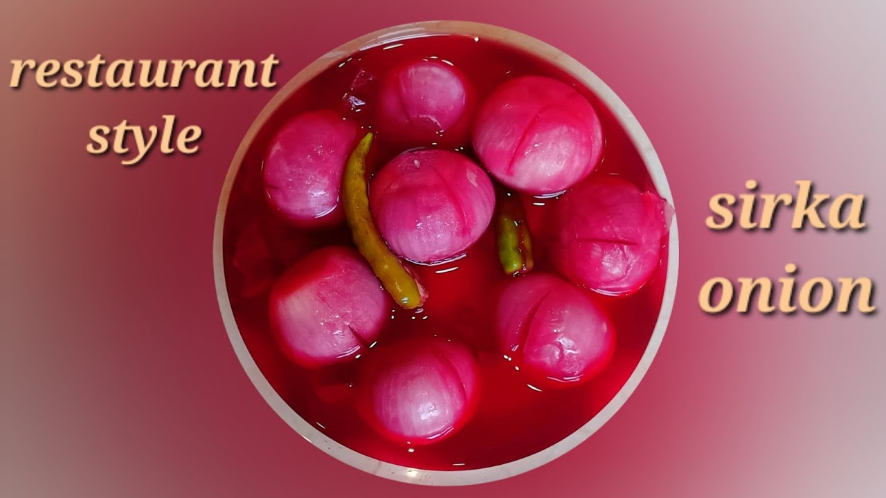 रेस्टोरेंट जैसा सिरका प्याज अपने घर पर बनाइए । Restaurant style sirka ...