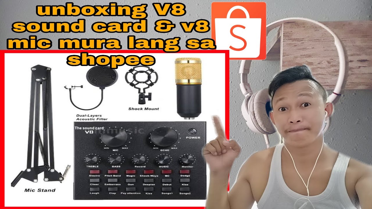 (Unboxing V8 sound card and V8 MIC) Good for live streaming ang ...