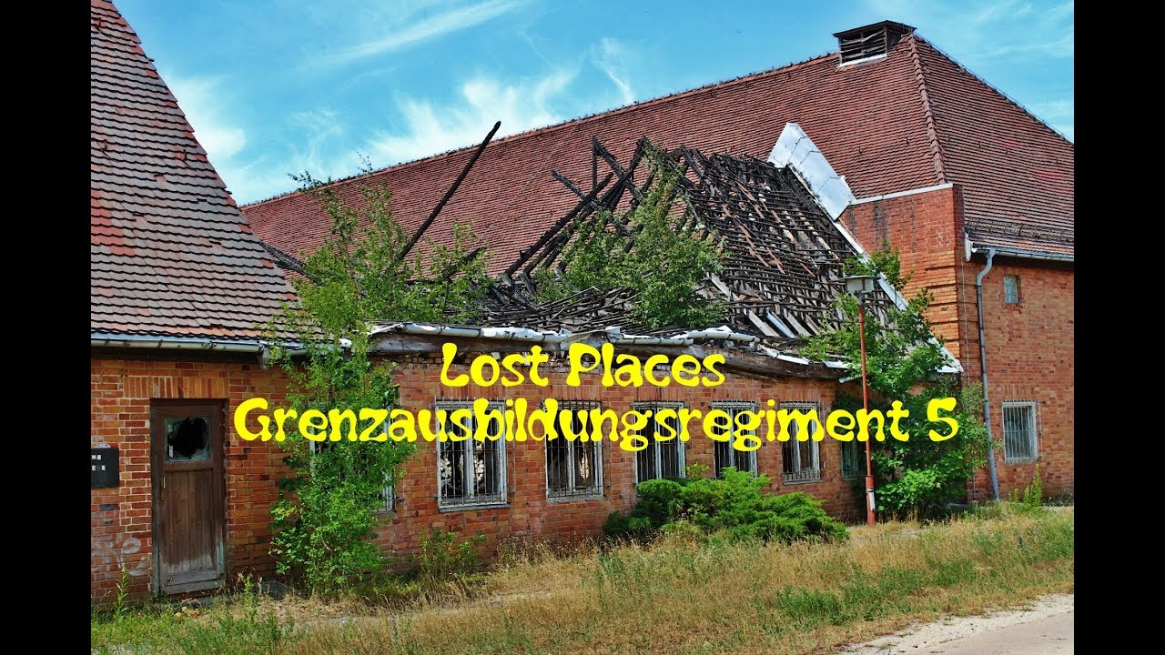 Lost Places-Grenzausbildungsregiment(GAR-5) - YouTube