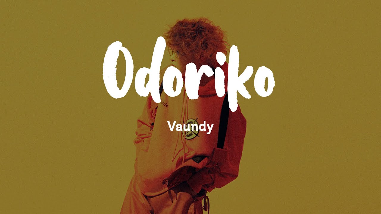 Vaundy - Odoriko (踊り子) (Lyrics) (Rom/Eng) - YouTube