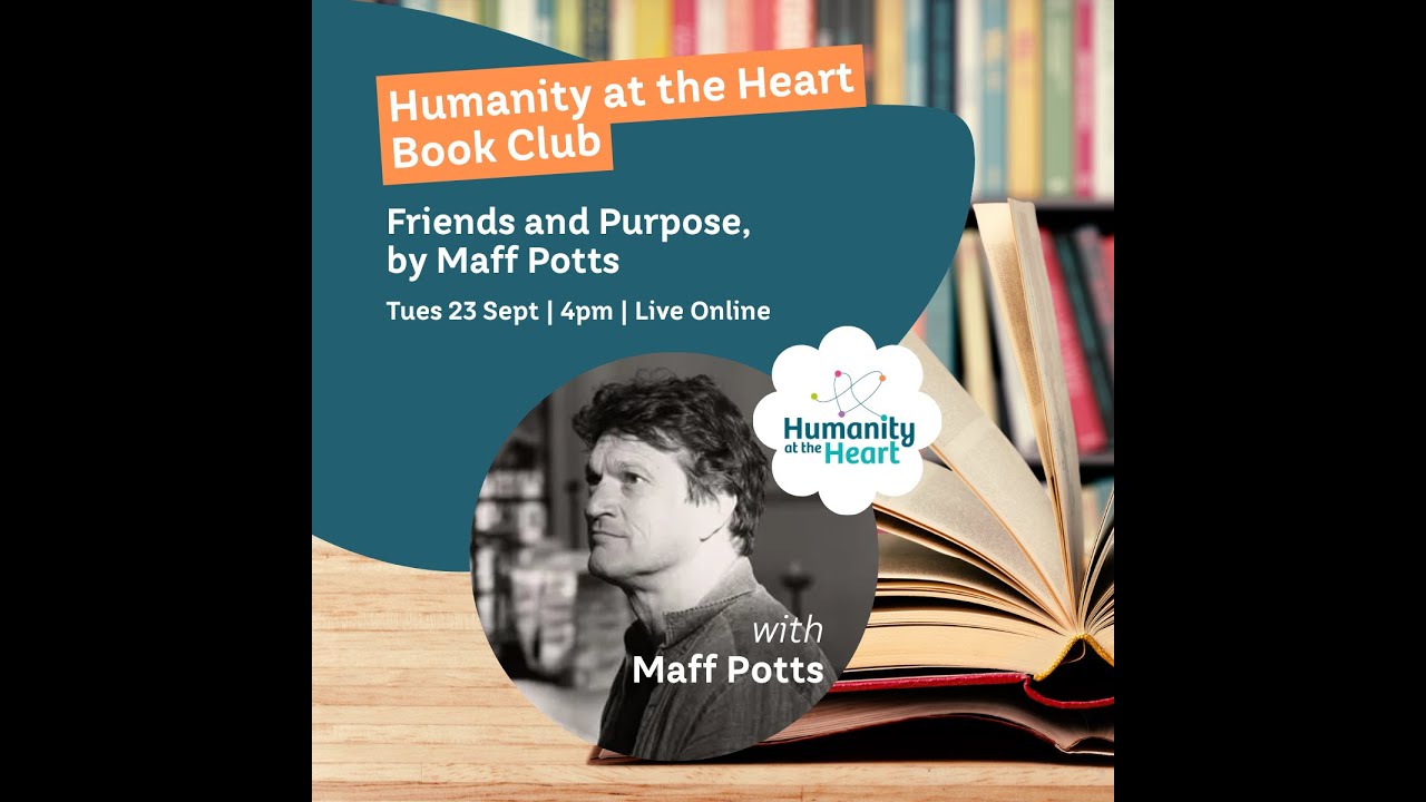 Friends & Purpose with Maff Potts - YouTube