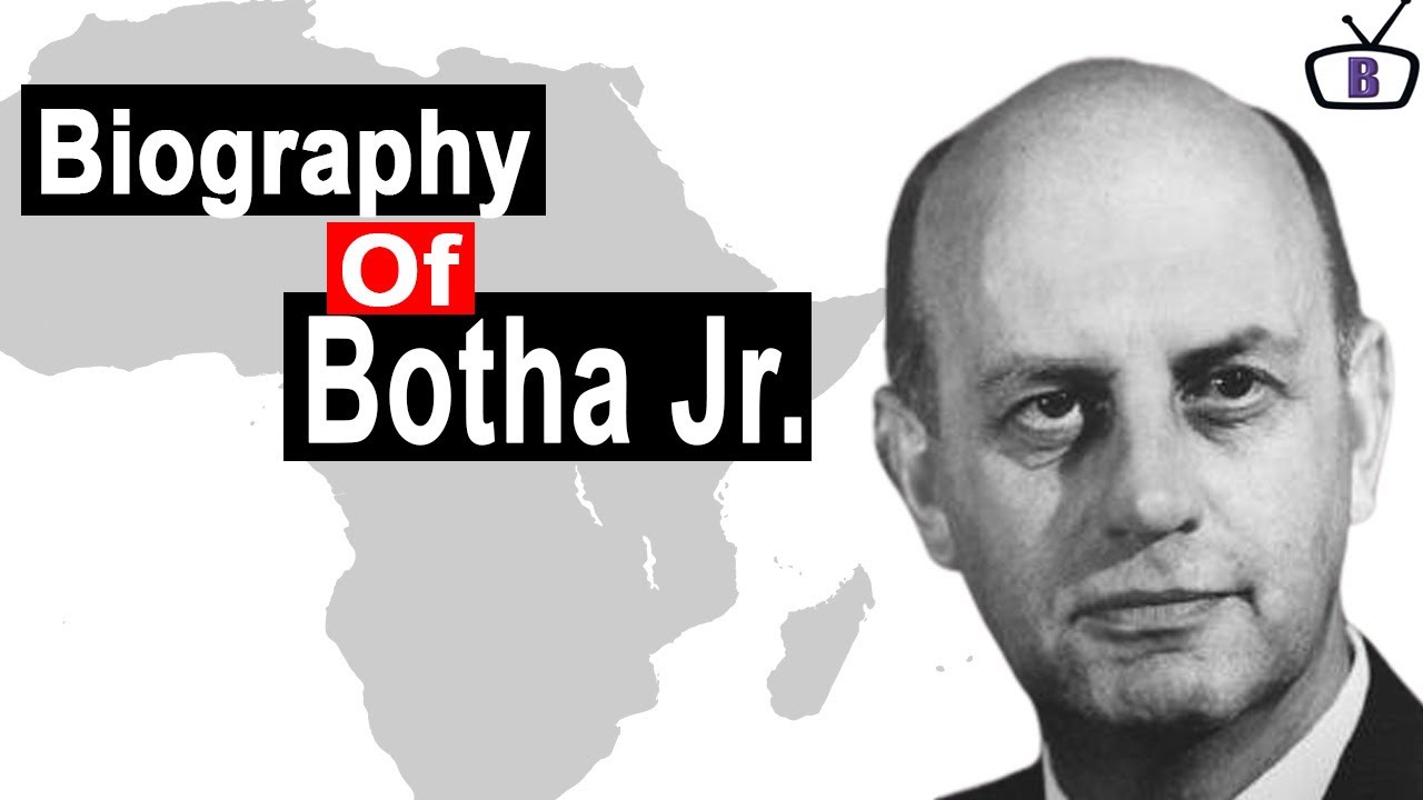 Biography of Pieter Williem Botha Jr. South African Colonial President ...