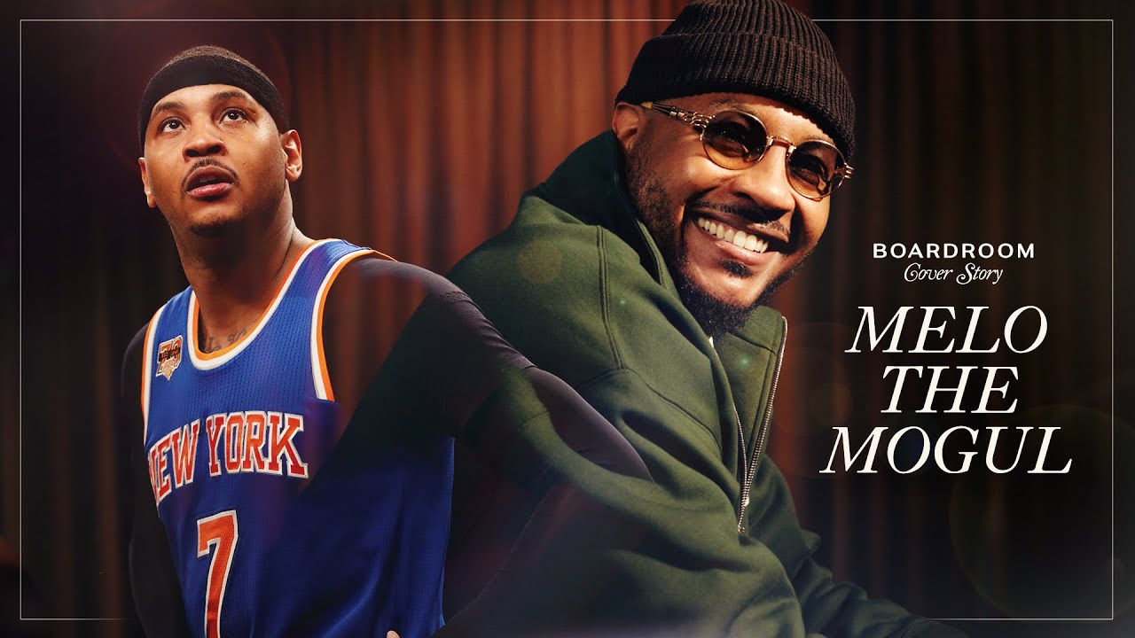 Carmelo Anthony Is Still Melo l Boardroom Cover Story - YouTube