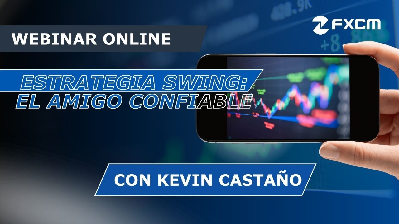 🔔 Estrategia Swing: el amigo confiable| FXCM - YouTube