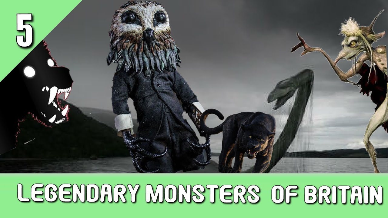 5 legendary monsters of the British Isles - YouTube