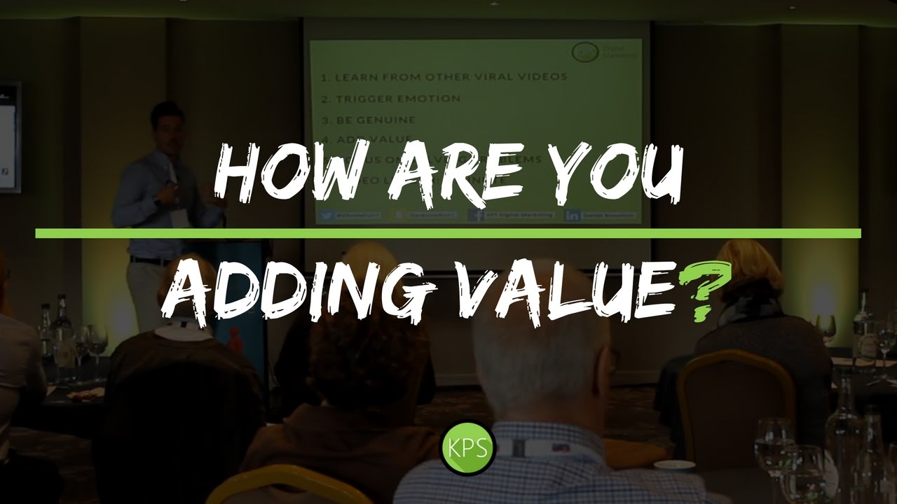 How Are You Adding Value? - YouTube