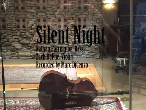 Nathan Farrington Zach DePue Silent Night - YouTube