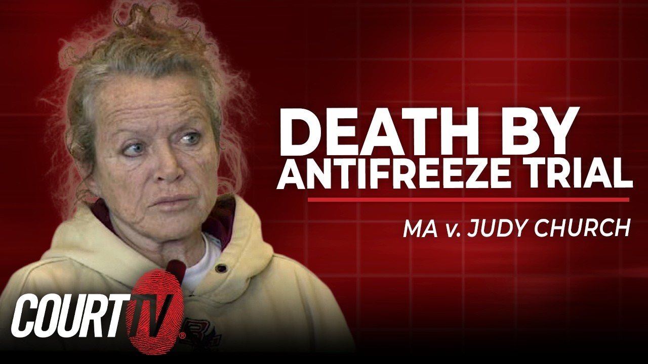 SENTENCING: MA v. Judy Church | Death by Antifreeze Trial - YouTube