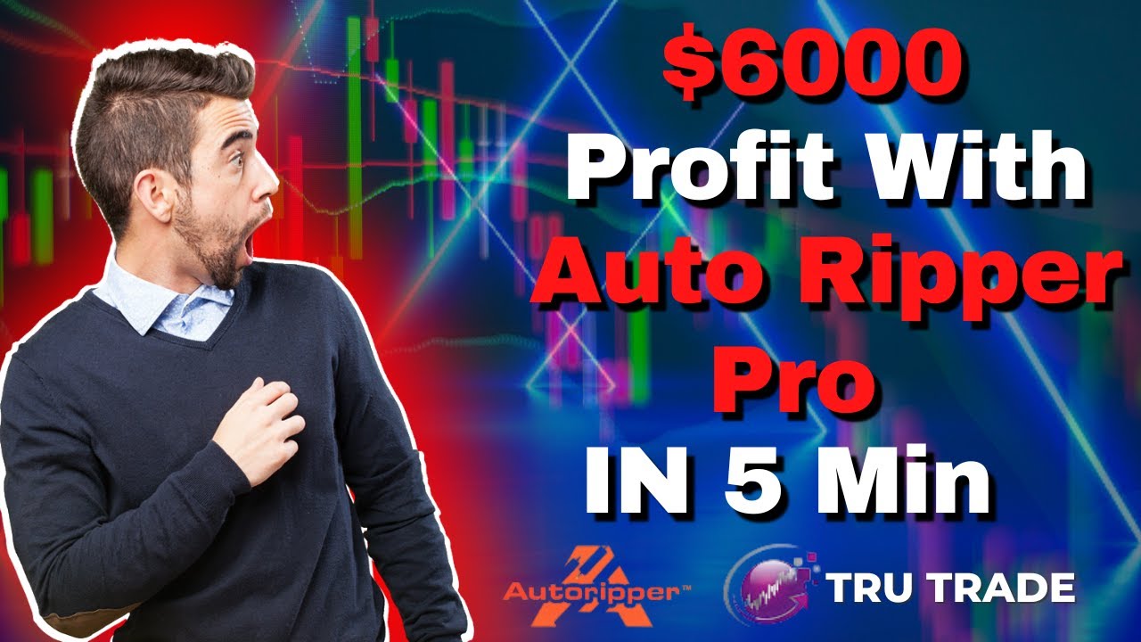 Making $6000+ with automation trading using Auto Ripper Pro In Less ...