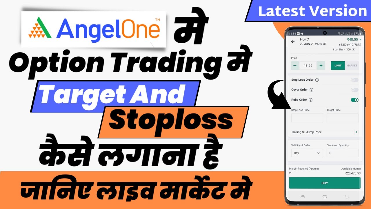 How we can place target and stoploss in option trading in angel one ...