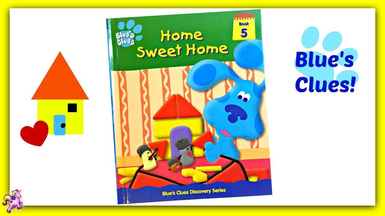 BLUE'S CLUES "HOME SWEET HOME" - Read Aloud - Storybook for kids ...