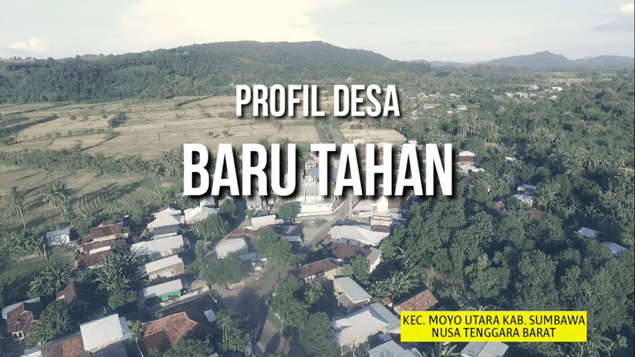 Profil Desa Baru Tahan - YouTube