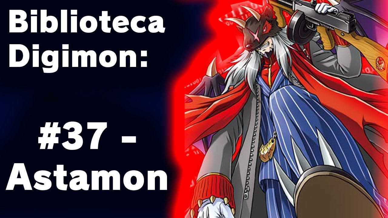 Biblioteca Digimon: #37 - Astamon - YouTube