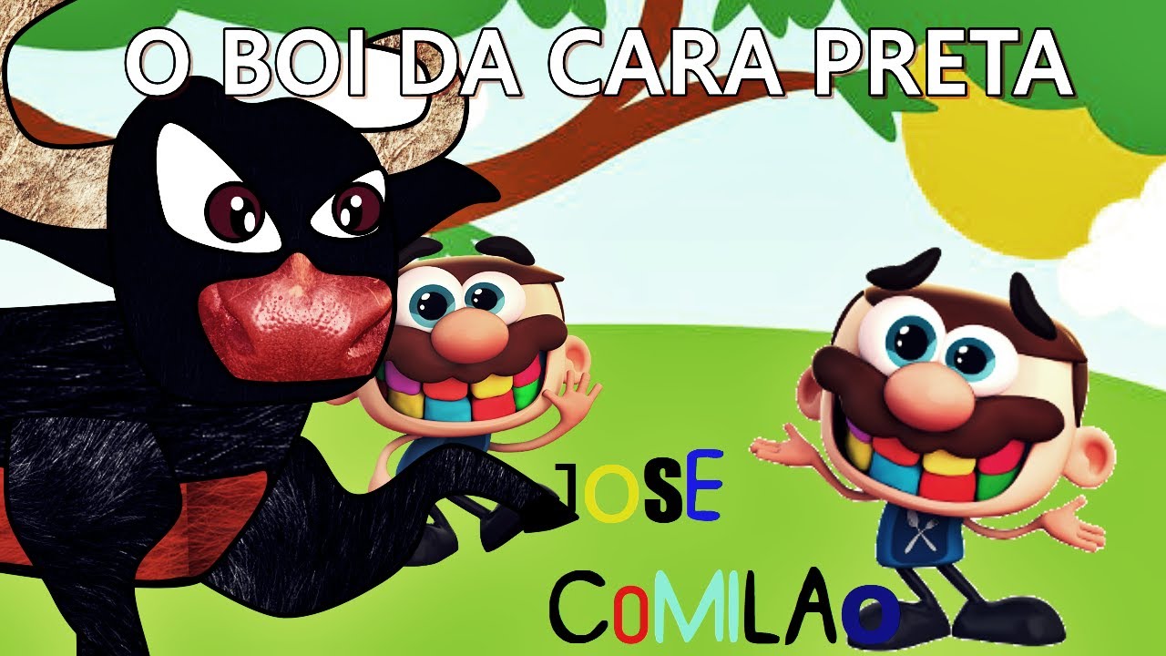 🎵 JOSE COMILAO E O BOI DA CARA PRETA Desenho As Aventura Do Boi Da Cara ...