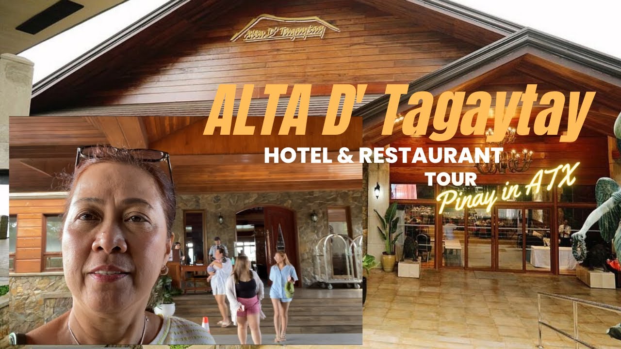 ALTA D Tagaytay Hotel & Restaurant Tour | Pinay in ATX - YouTube