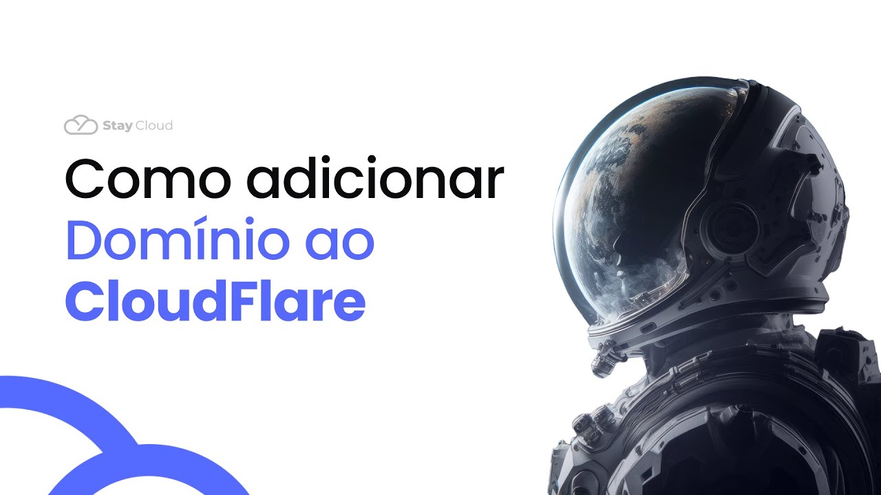 Como adicionar o domínio no CloudFlare - StayCloud - YouTube