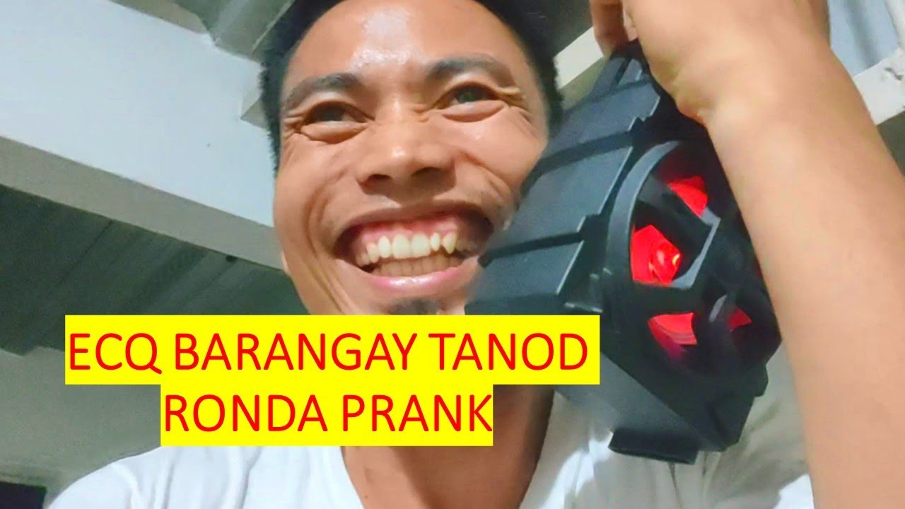 BARANGAY TANOD RONDA PRANK - YouTube