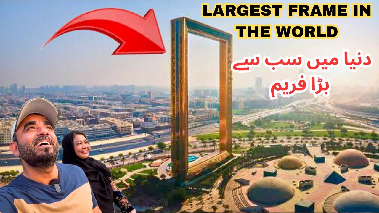 Inside the Dubai FRAME, the World’s Largest Picture Frame ( Full TOUR ...