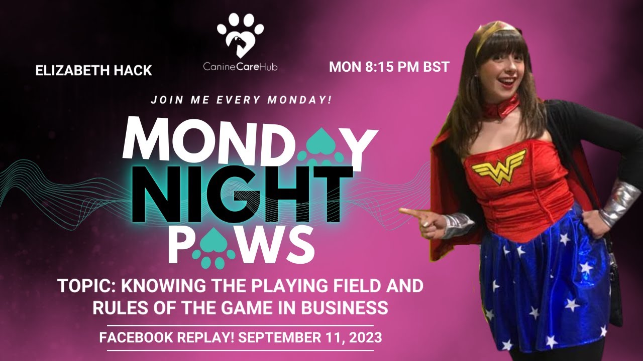 Monday Night Paws (September 11, 2023) - Knowing The Playing Field and ...