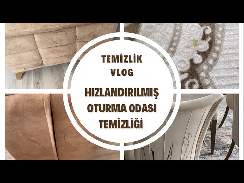 TEMİZLİK MOTİVASYON / OTURMA ODASI DETAYLI TEMİZLİK ( Hızlandırılmış Temizlik Motivasyonu ) Temizlik