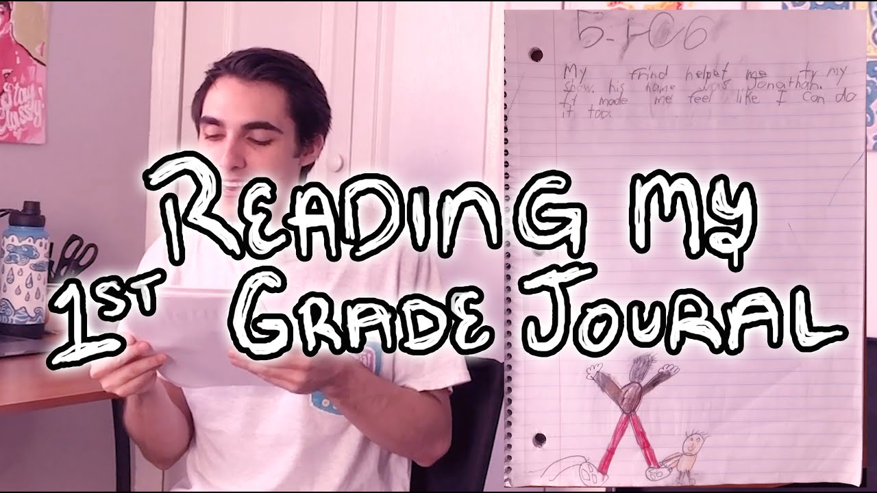 Reading My 1st Grade Journal - YouTube