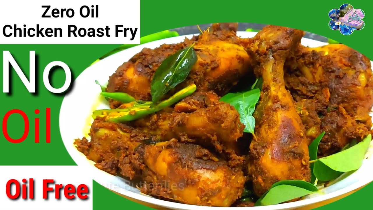 Oil Free Chicken Fry Recipe | Zero Oil Tasty Chicken Roast | Oil Free ...