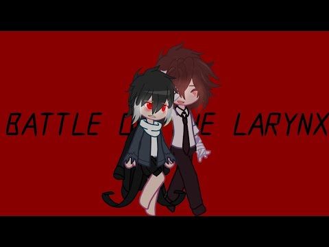 Battle of the larynx [Meme // Akutagwa angst // GC //StxrStrxck XD ...