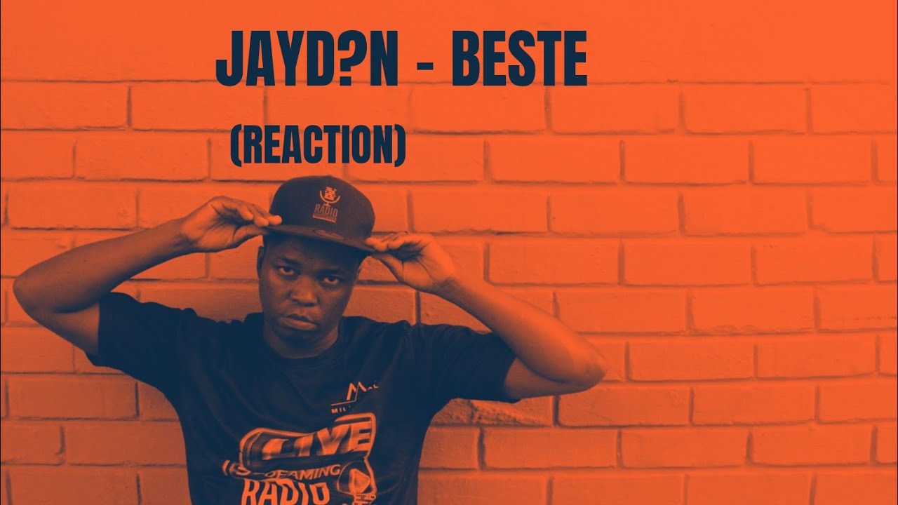 JAYD?N - BESTE! #afrikaansrap #beste #reaction - YouTube