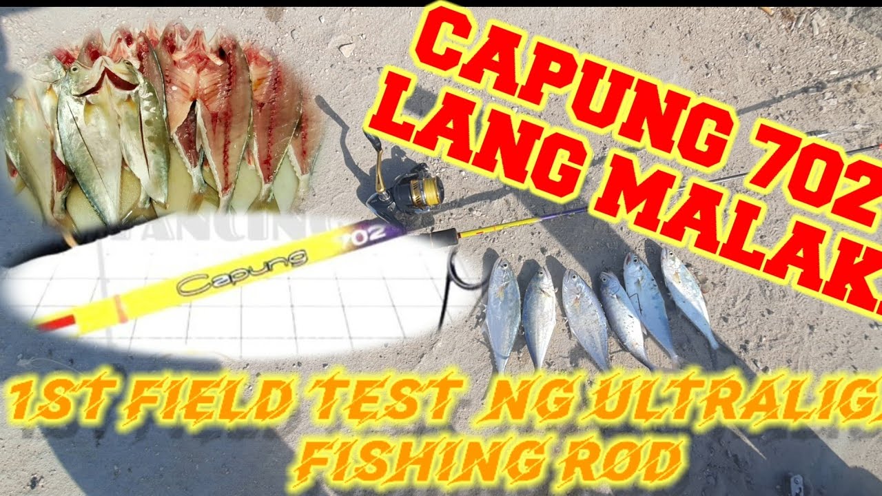 CAPUNG 702 ULTRALIGHT ROD FIELD TEST #capung702 #ultralightfishing # ...