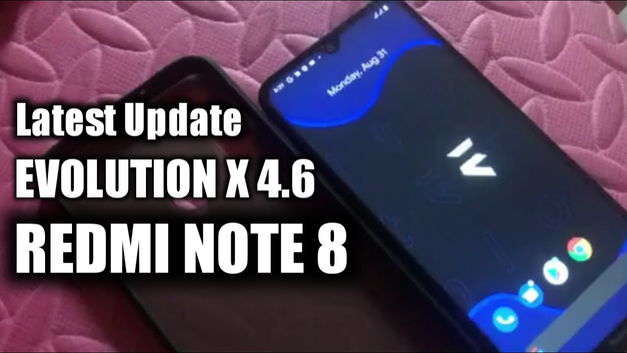 How to flash a custom rom on Redmi Note 8 | Evolution X 4.6 android 10 ...