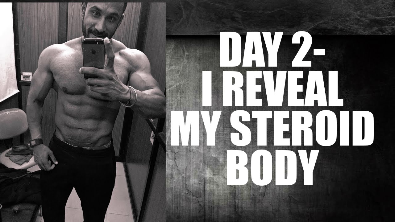 Day 2 transformation- i reveal my steroid look - YouTube