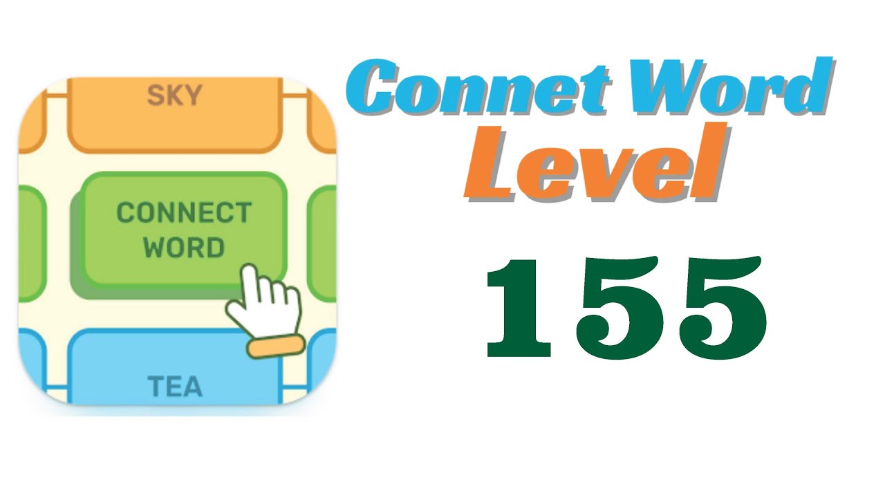 Connect Word Level 155 Answers - YouTube