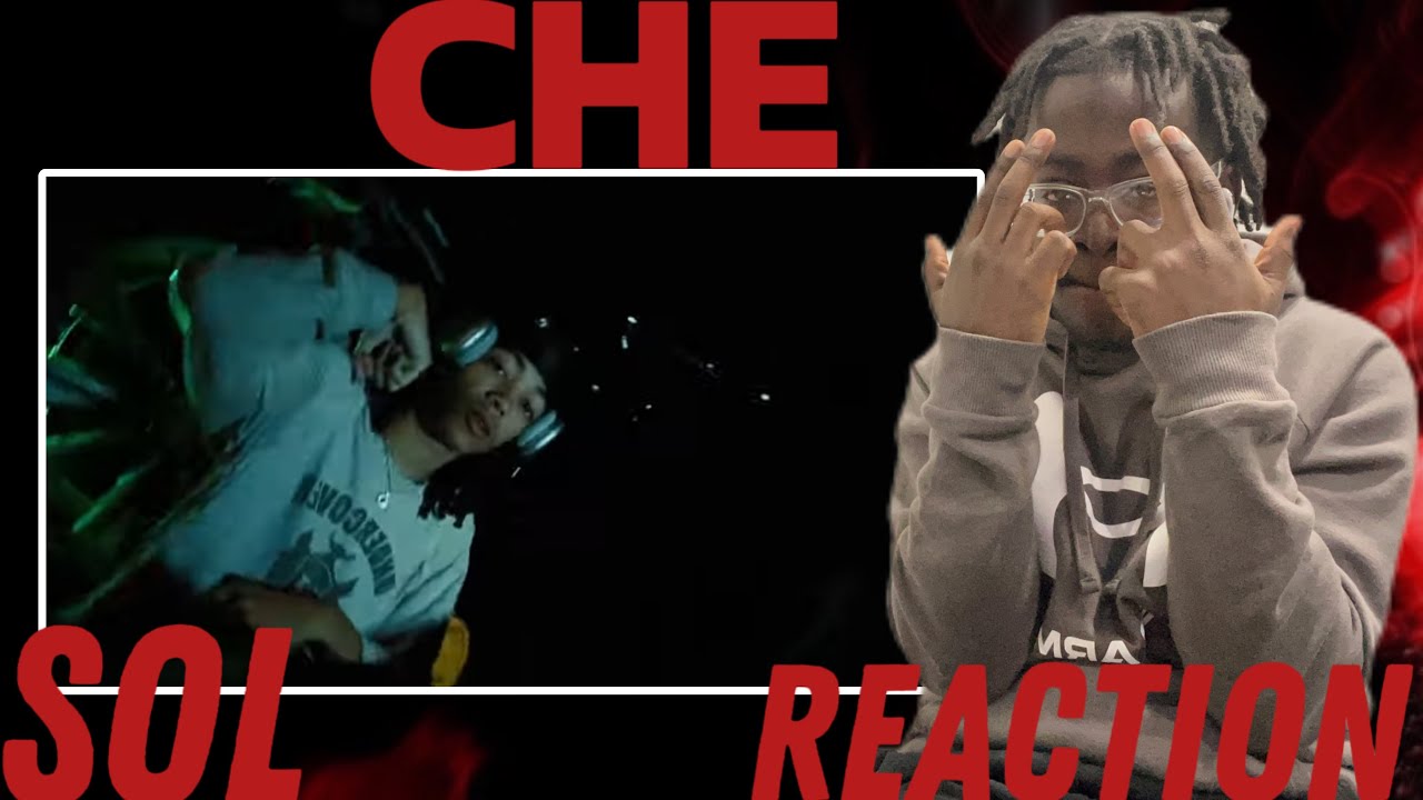 che - sol (music video) my reaction - YouTube