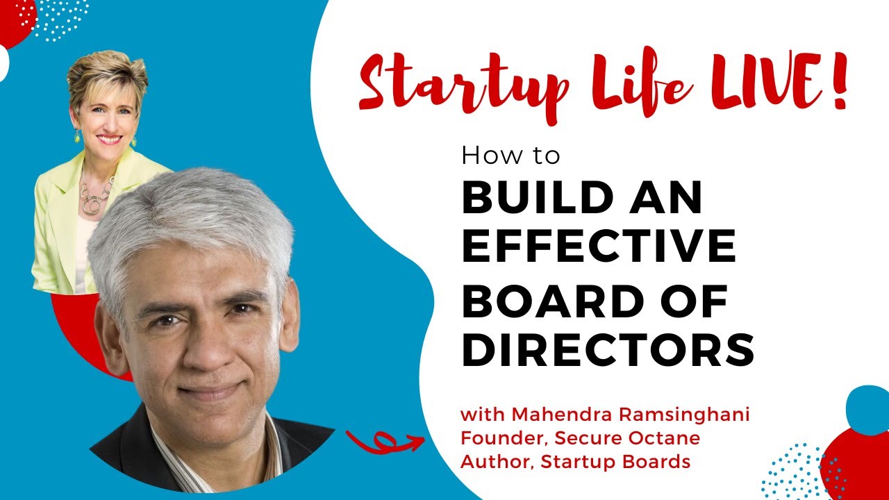 What Founders Need to Know About Building Effective Startup Boards ...